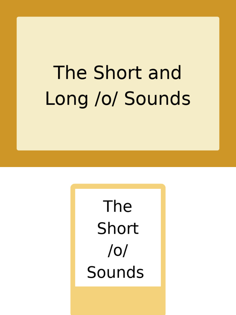 Short and Long /o/ Sound Guide | PDF