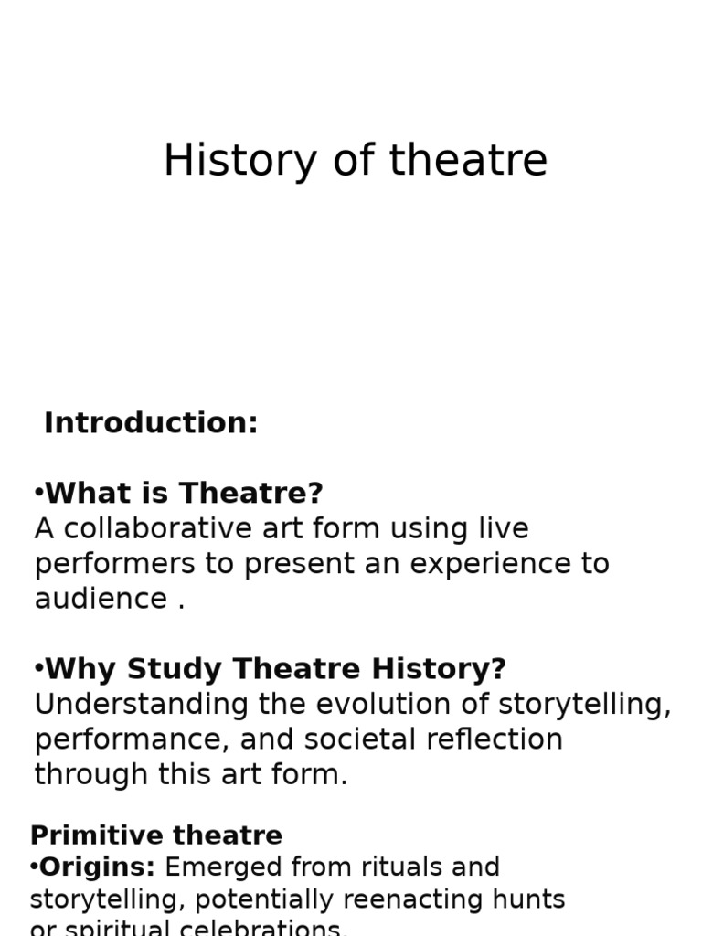 Evolution of Theatre Through History | PDF | Theatre | Tragedy