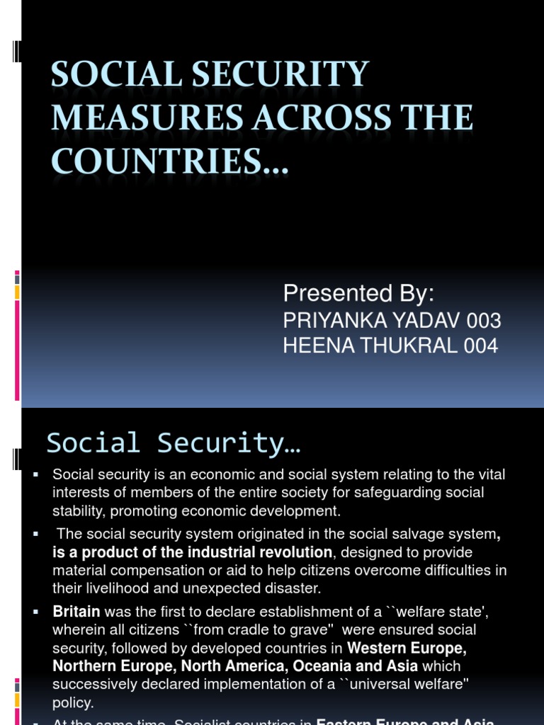 Social Security Measures Across The Countries : Presented by | PDF ...