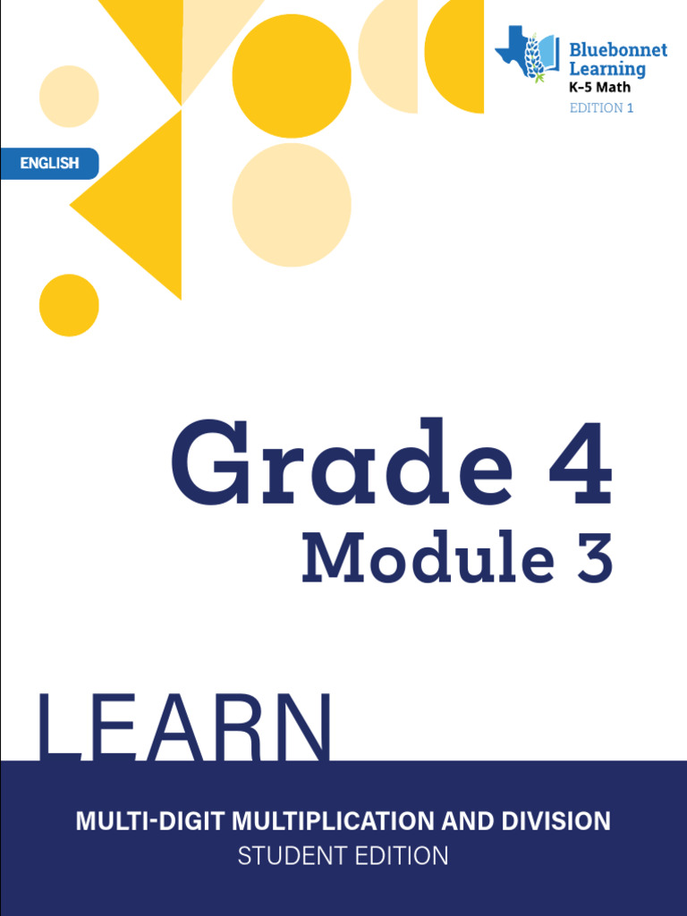 K-5 Math Grade 4 Module 3 Learn - Multi-Digit Multiplication and ...