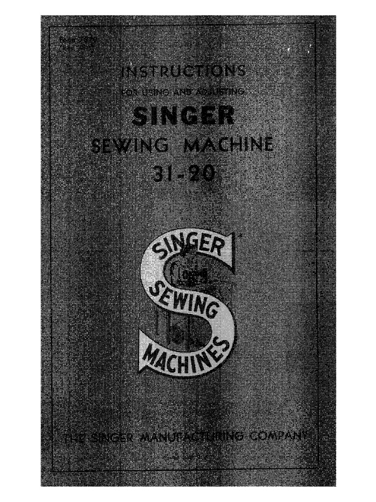 Singer 31 20 Sewing Machine Instruction Manual | PDF