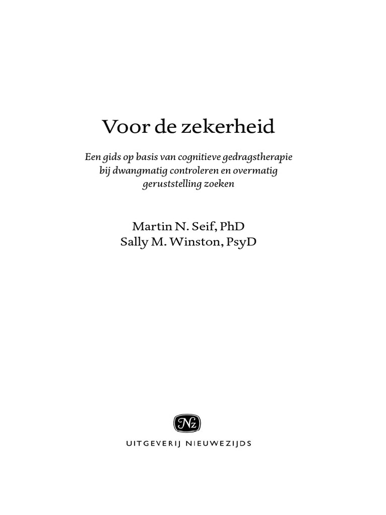 Voor de Zekerheid: Martin N. Seif, PHD Sally M. Winston, Psyd | PDF