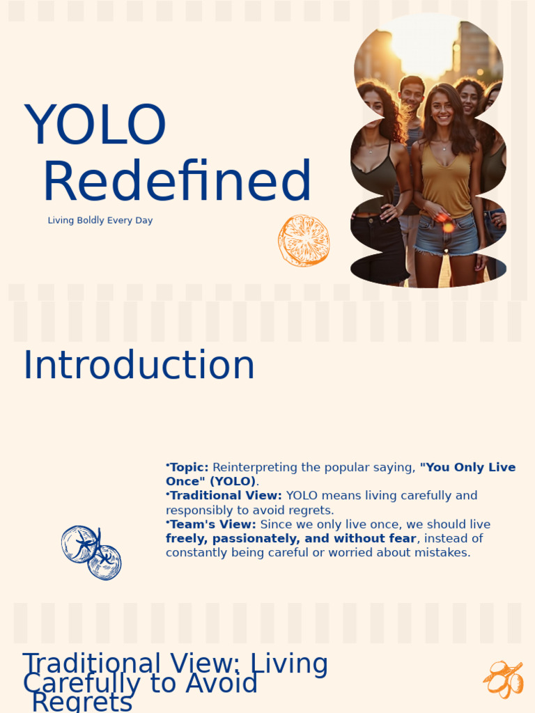 Embracing YOLO: Live Boldly and Freely | PDF