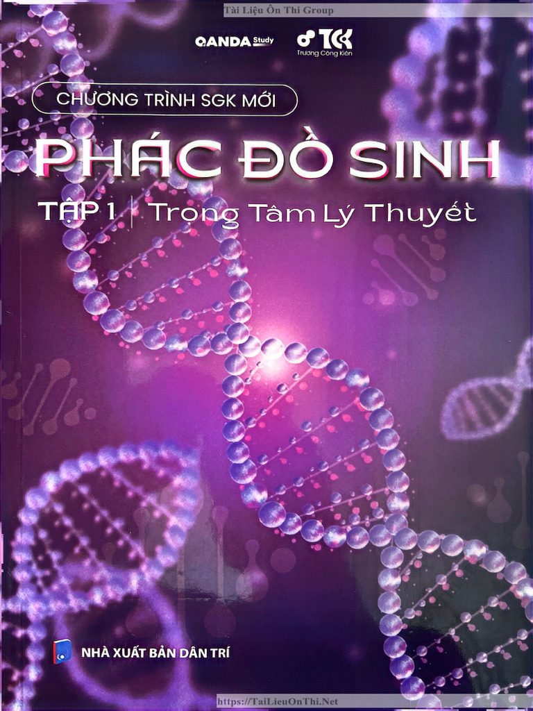 eBook Phác Đồ Sinh Tập 1 Trọng Tâm Lý Thuyết Sgk Mới, Thầy Trương Công Kiên | PDF