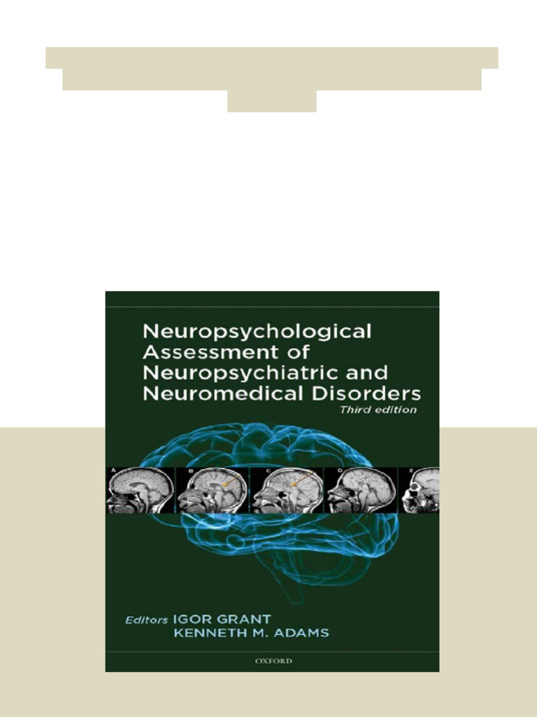 Neuropsychological Assessment of Neuropsychiatric and Neuromedical ...