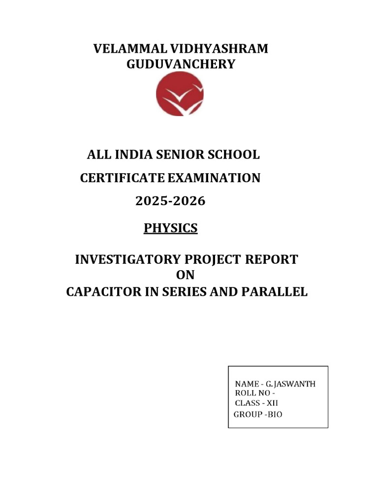 Jaswanth Project As On 22.06.2025 New | PDF | Capacitor | Series And Parallel Circuits