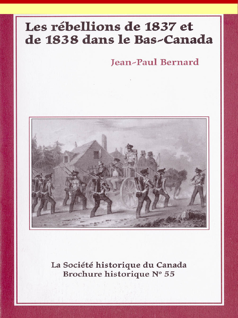 Les Rébellions de 1837 Et de 1838 Dans Le Bas-Canada | PDF
