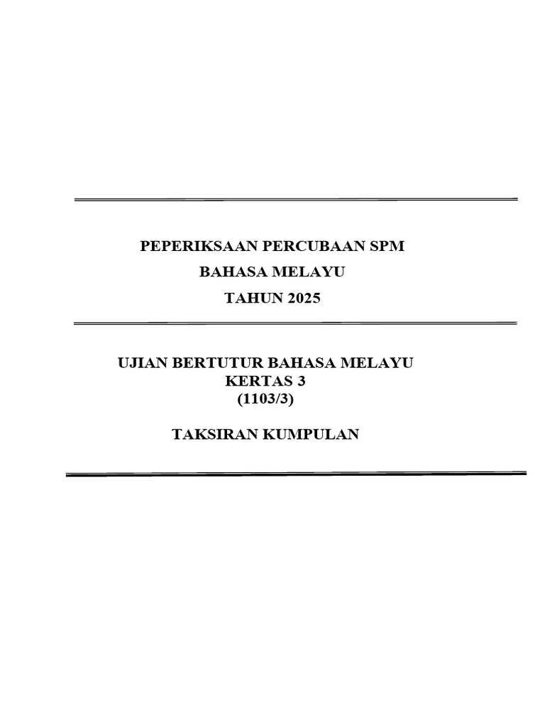 Kumpulan - Bahasa Melayu Kertas 3 Kumpulan (PPC SPM 2025) | PDF