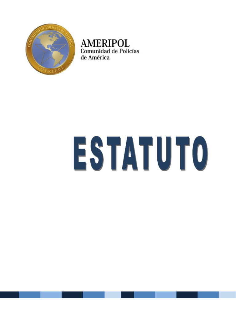 Estatuto de AMERIPOL: Cooperación Policial | PDF | Policía ...