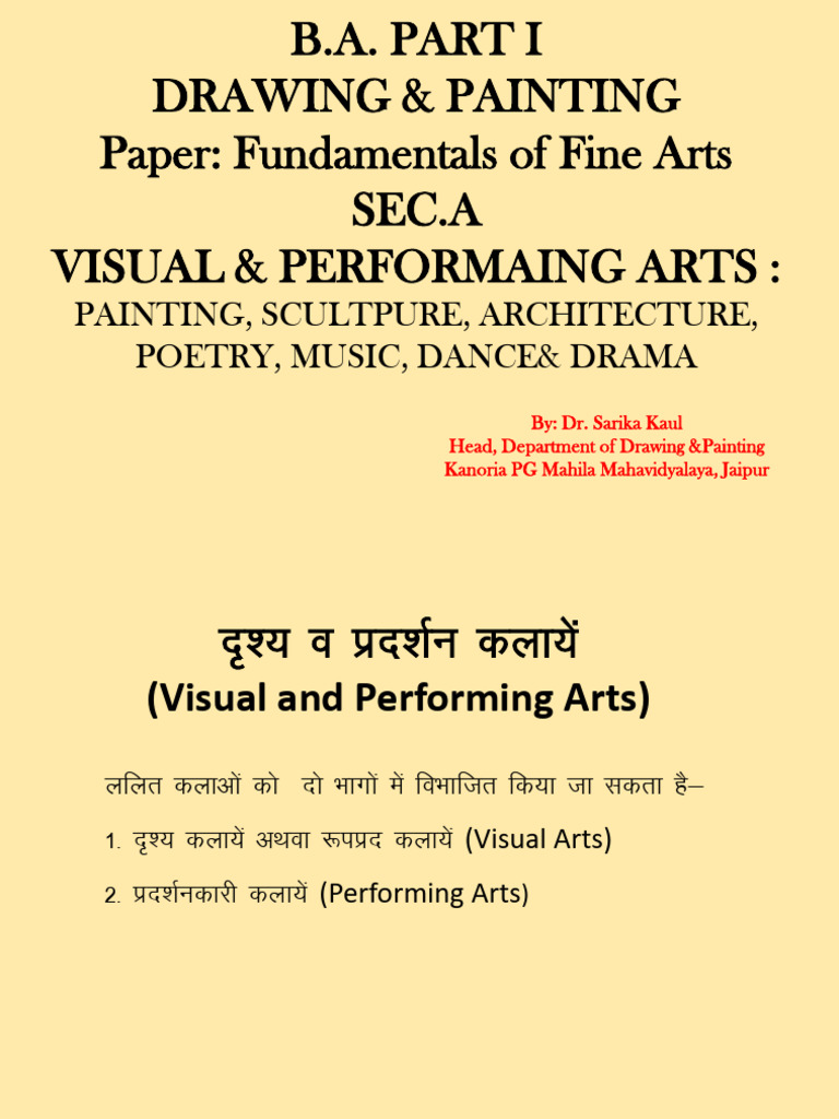 Visual and Performing Arts BA PART I SEC. A Dr. Sarika Kaul | PDF | The ...