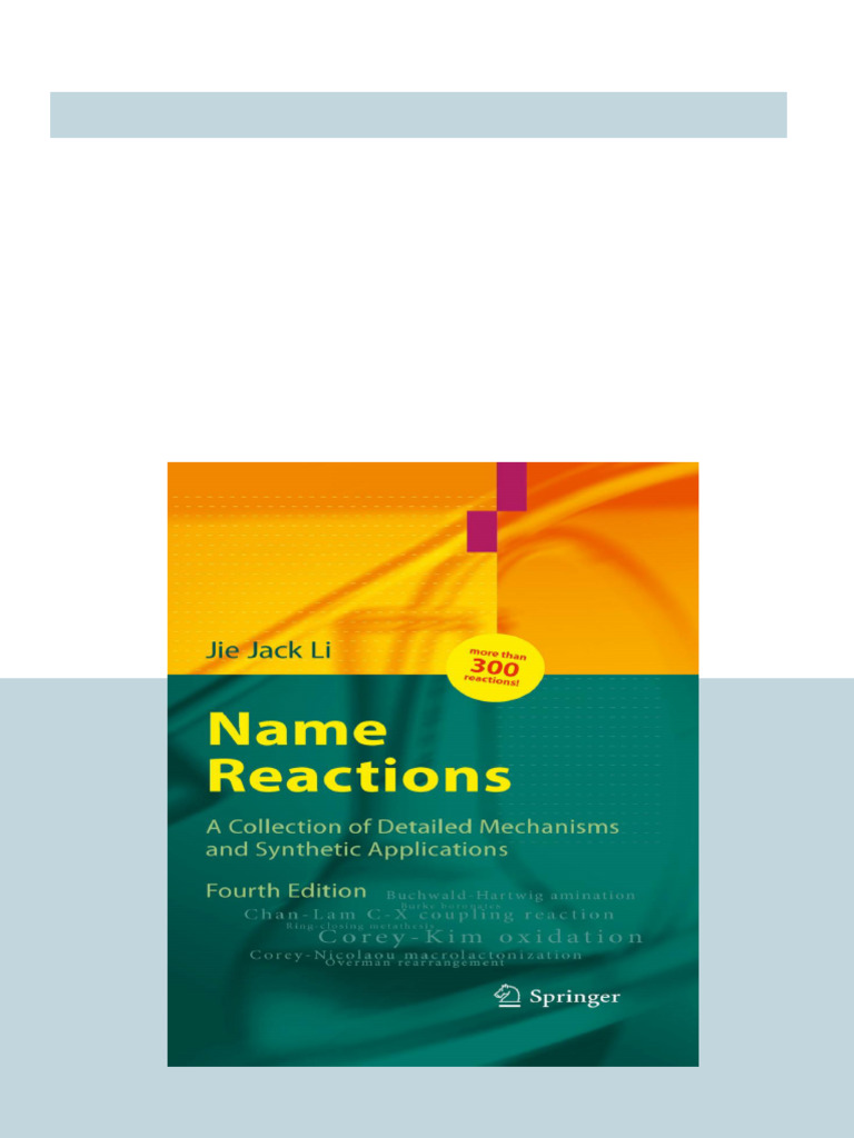 Name Reactions 4th Edition Jie Jack Li Kindle & PDF Formats | PDF | Alkene | Organic Chemistry