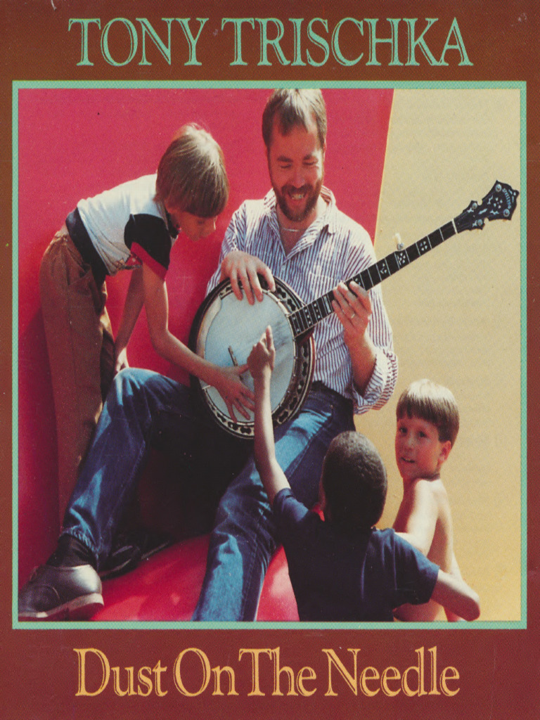 CD Dust On The Needle Tony Trischka 0 | PDF | American Styles Of Music ...
