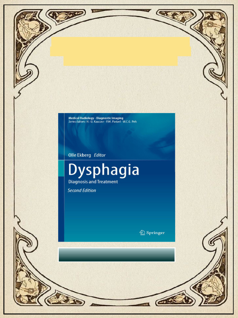 Dysphagia Diagnosis and Treatment 2nd Edition by Olle Ekberg ISBN 3319685716 978-3319685717 Full ...
