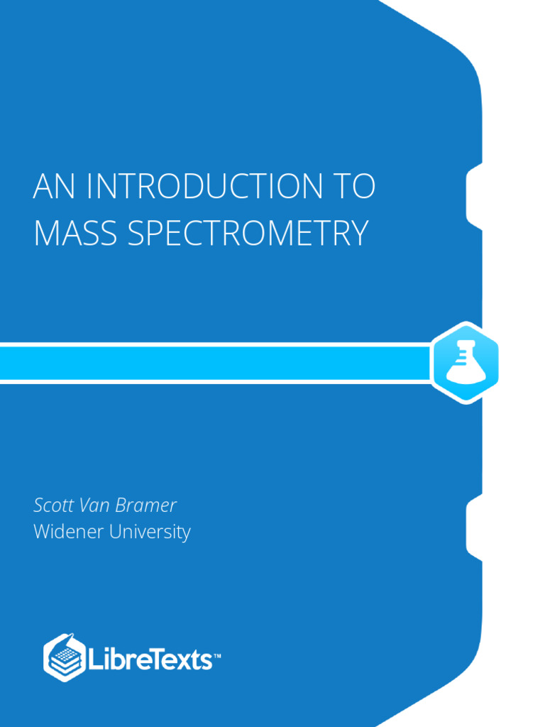 An Introduction To Mass Spectrometry | PDF | Mass Spectrometry | Gas ...