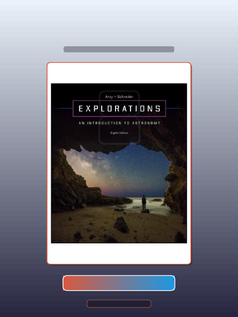 Ultimate Bundle Explorations Introduction to Astronomy 8E Arny eBook ...