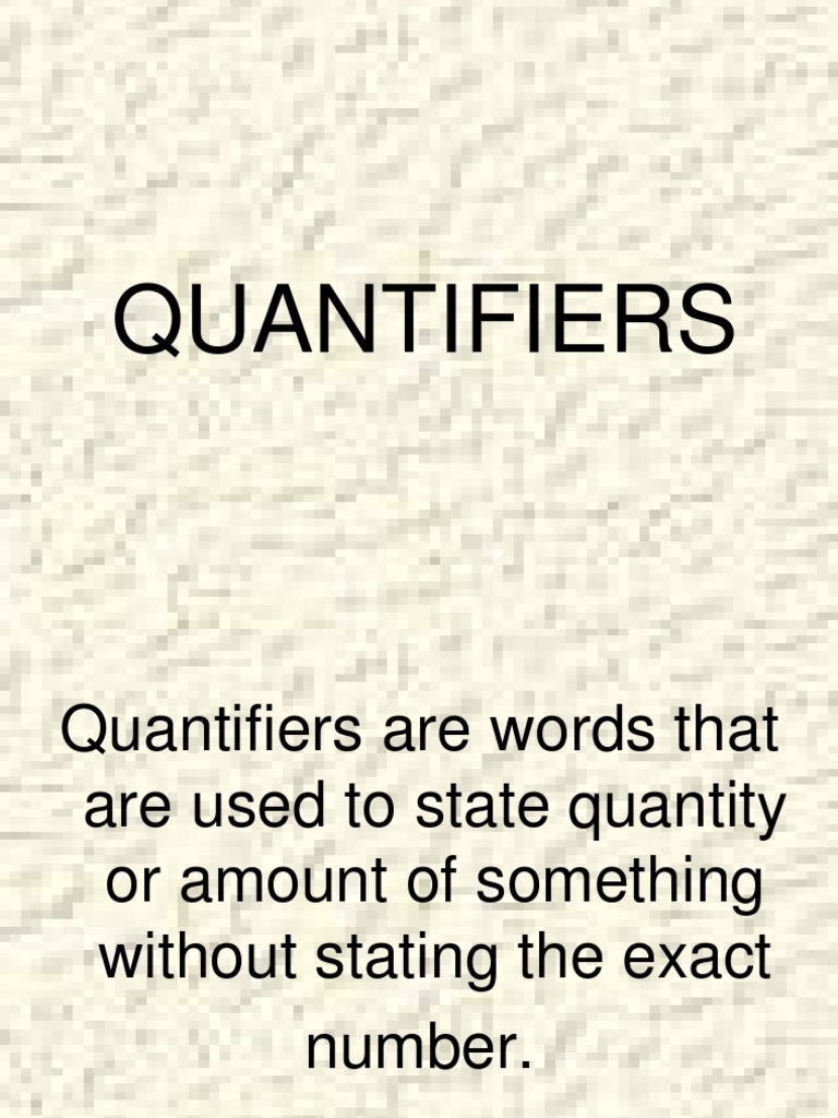 Quantifiers | PDF | Noun | Quantity