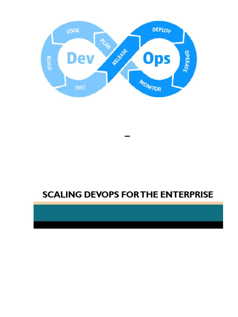 Unit-4 DevOps Scaling DevOps For The Enterprise | PDF | Innovation | Performance Indicator