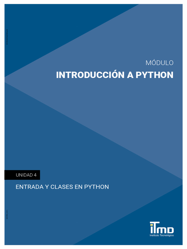 Unidad 4 Entrada y Clases en Python | PDF | Objeto (informática) | Python (lenguaje de programación)