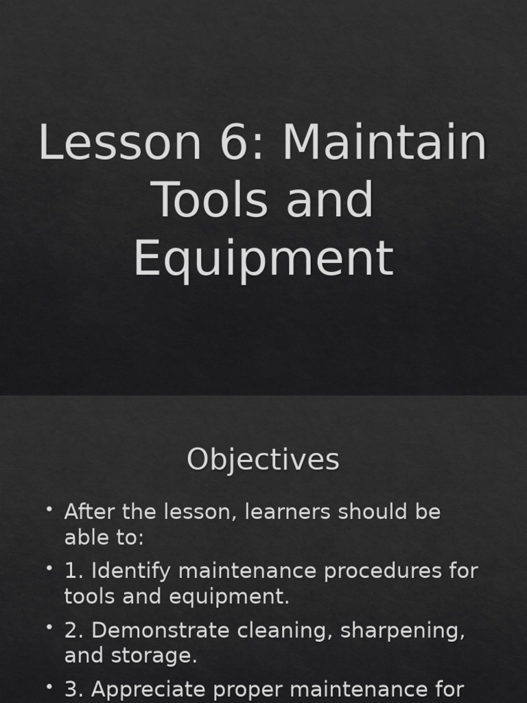 Lesson6 Maintain Tools and Equipment | PDF