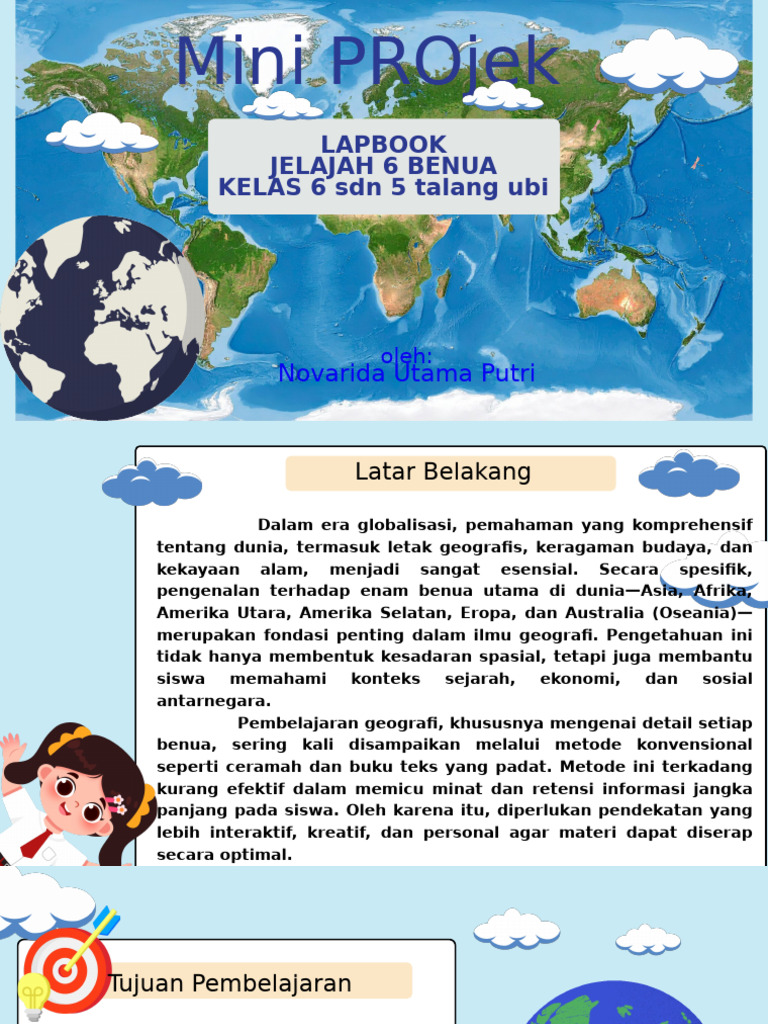 Mini Proyek Kelas 6 IPAS Jelajah 6 Benua Novarida Utama Puri, S.pd. | PDF