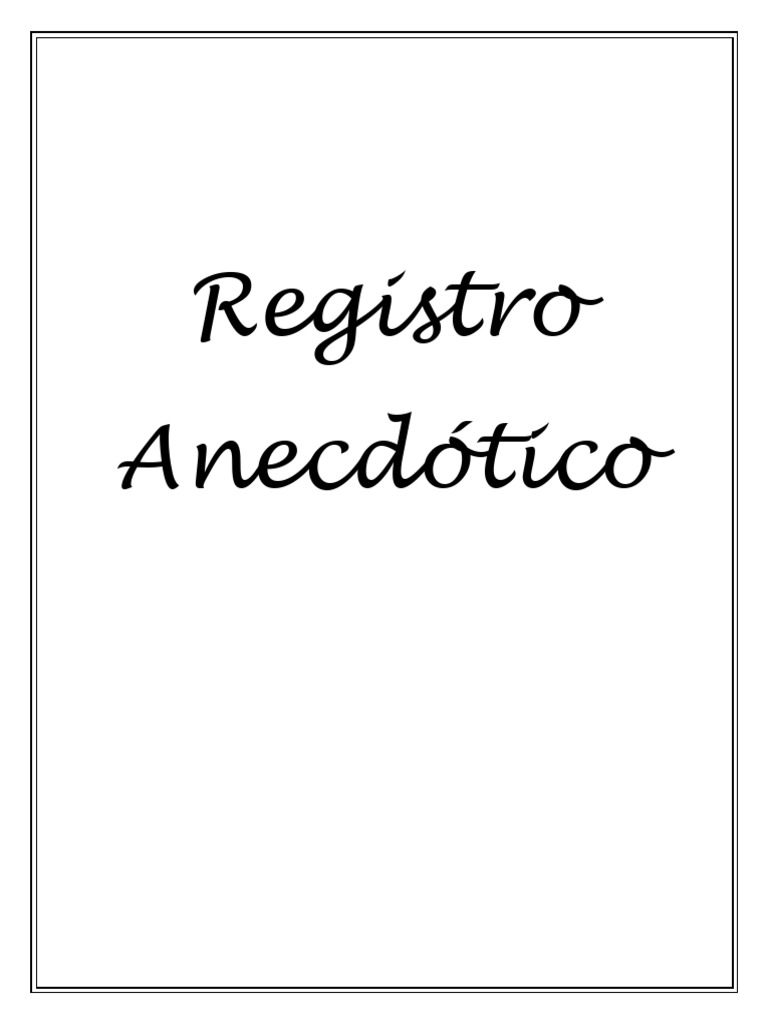 Registro Anecdotario Maestro Acompañante | PDF | Comportamiento ...
