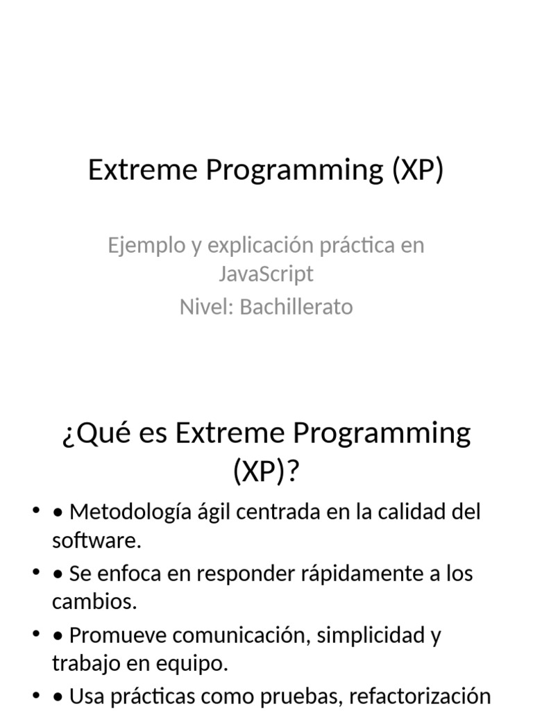 Extreme Programming XP Bachillerato | PDF