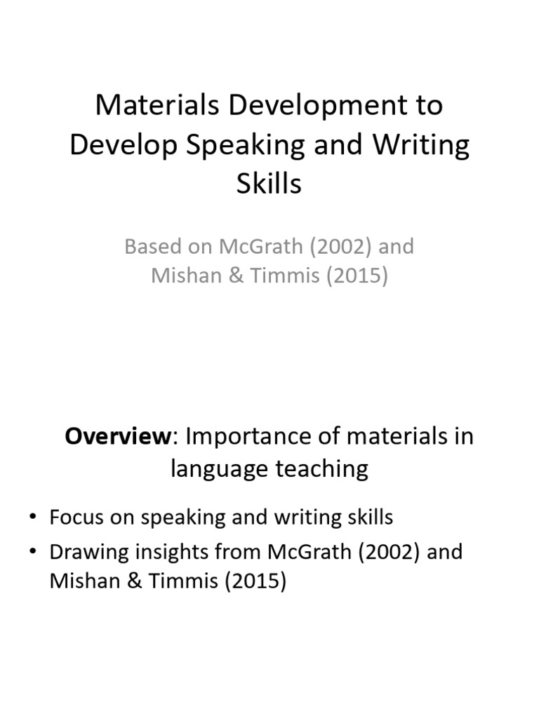 Developing Speaking & Writing Skills Materials | PDF | Learning | Human ...
