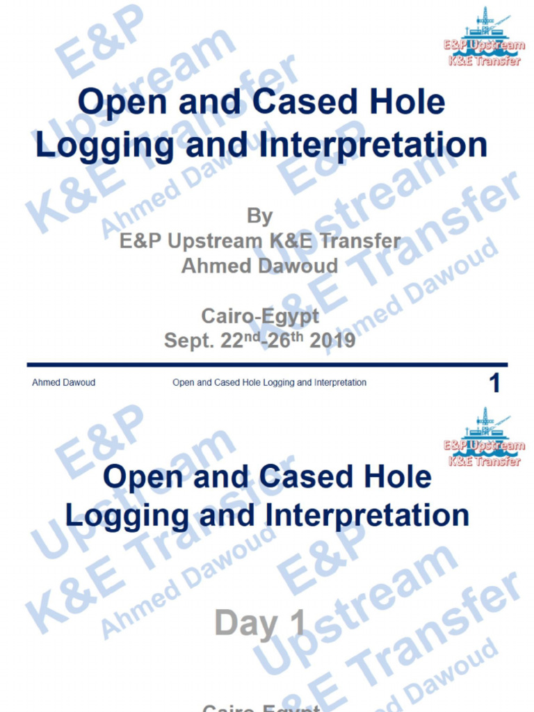 Sept 2019 - Open and Cased Hole Logging and Interpretation | PDF