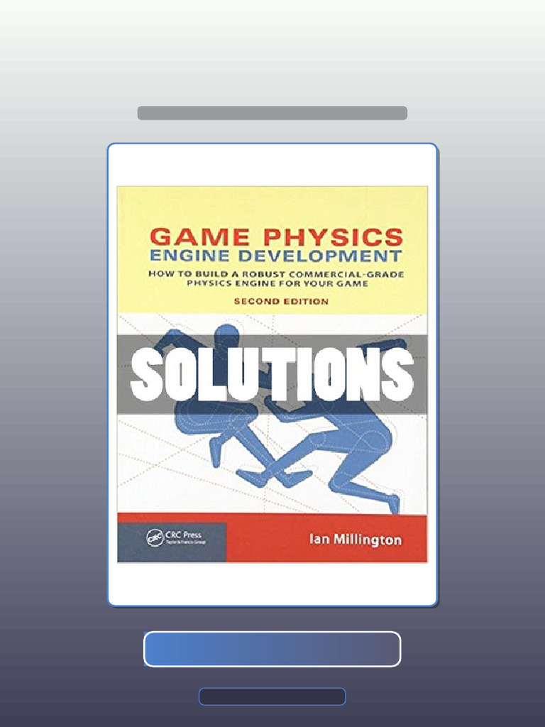 Ultimate Bundle Game Physics Engine How Development To Build A Robust ...