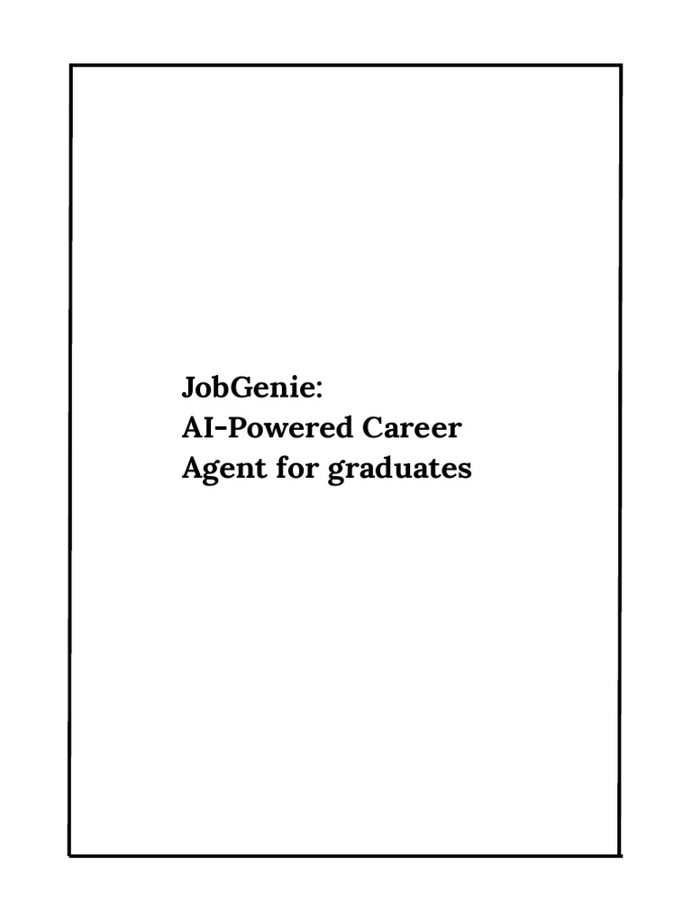 JobGenie AI-Powered Career Agent For Graduates | PDF | Résumé ...