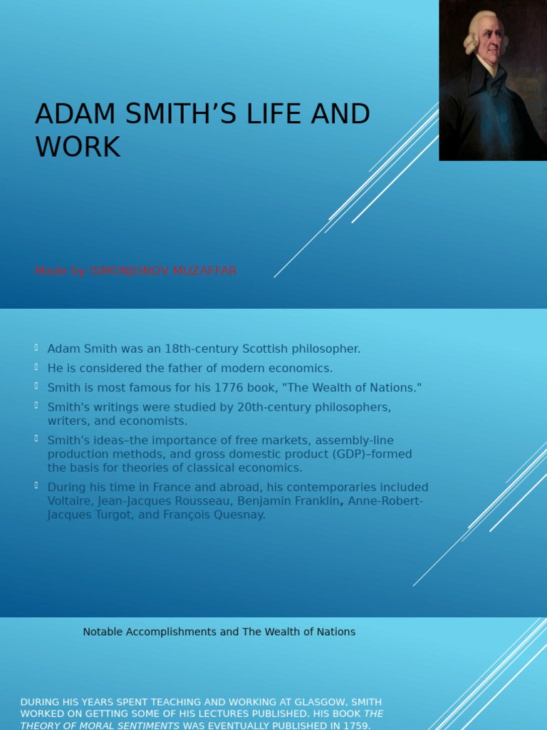Adam Smith's Life and Work | PDF | Free Market | Adam Smith