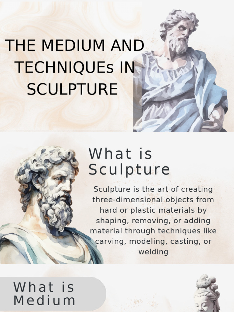 Medium and Techniques in Sculpture | PDF | Wood Carving | Sculpture