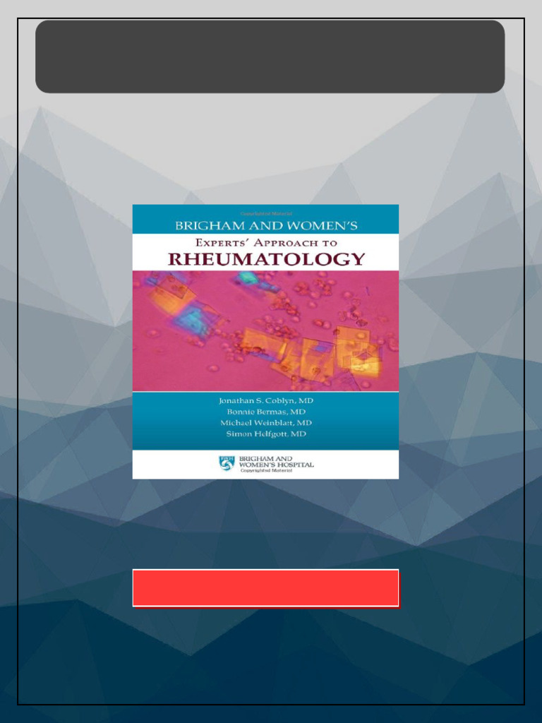 Brigham and Women s Experts Approach to Rheumatology 1st Edition ...