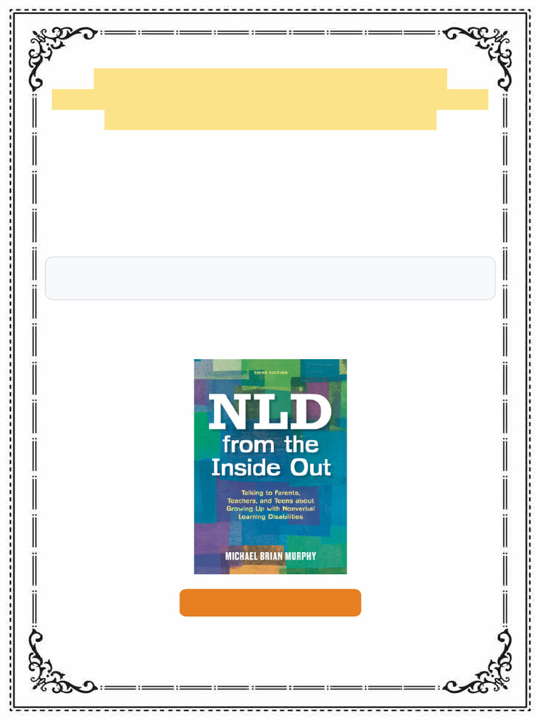 NLD from the Inside Out Talking to Parents Teachers and Teens about ...