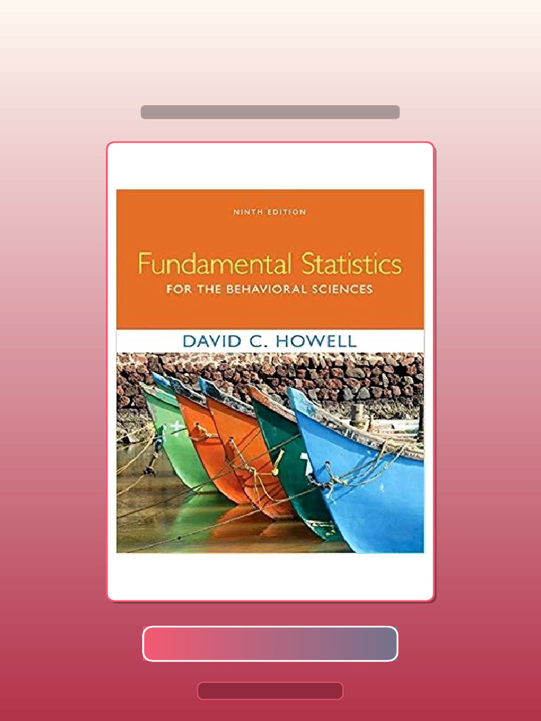 Ultimate Bundle Fundamental Statistics for the Behavioral Sciences 9th Edition by David C Howell ...