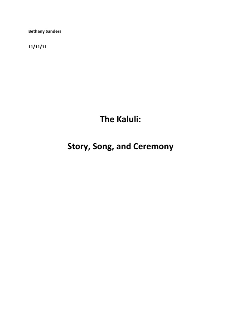 The Kaluli: Story, Song, and Ceremony: Bethany Sanders | PDF | Cultural ...