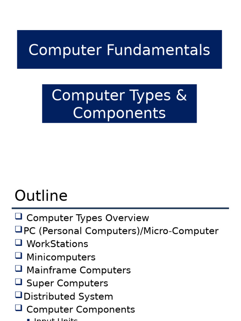Lecture01-04-Computer Types & Components | PDF | Personal Computers ...