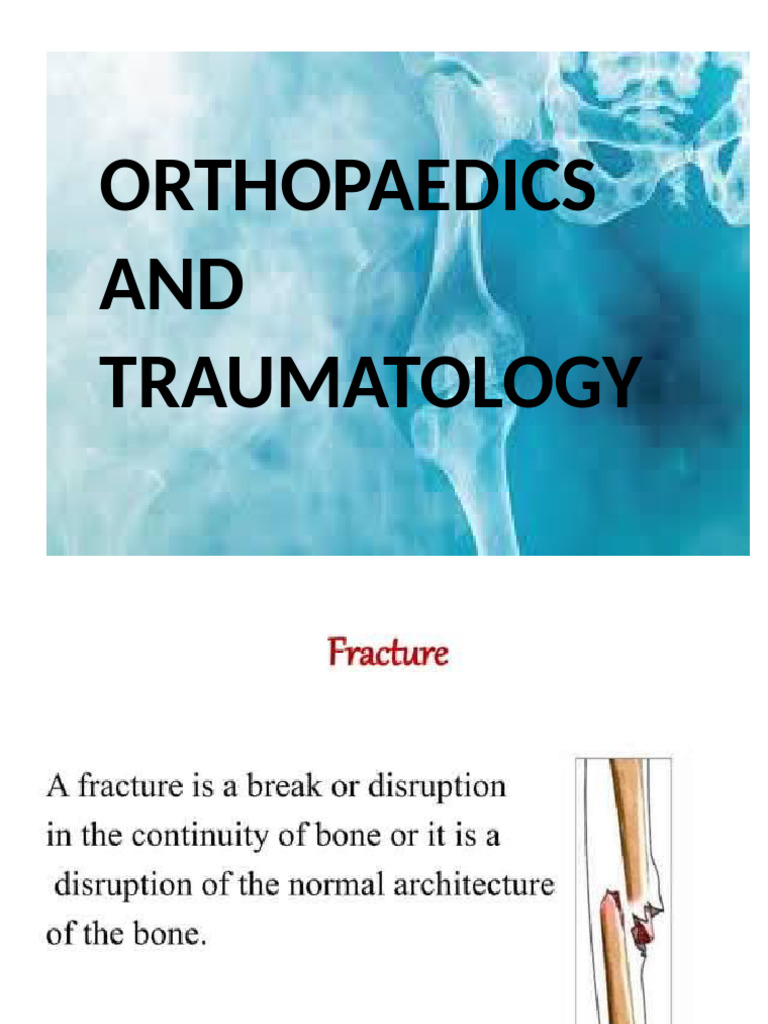 Intro To Ortho (Fractures) | PDF