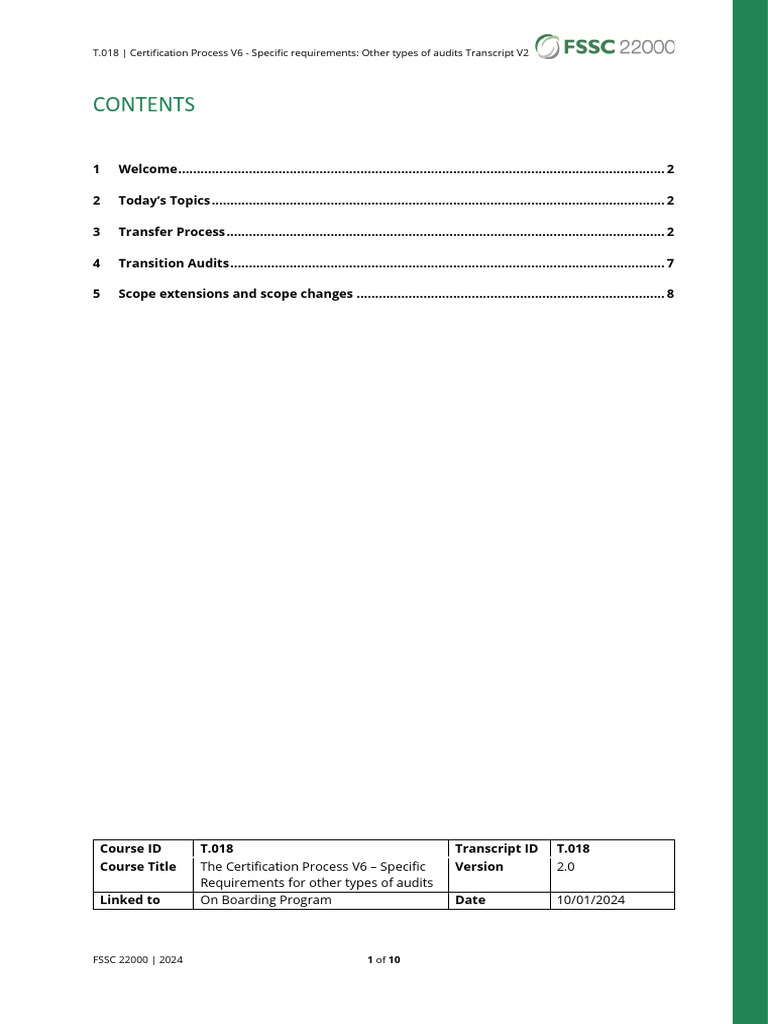 T.006V6.0 V6 The Certification Process Specific Requirements Other Types of Audits Transcript V2 ...