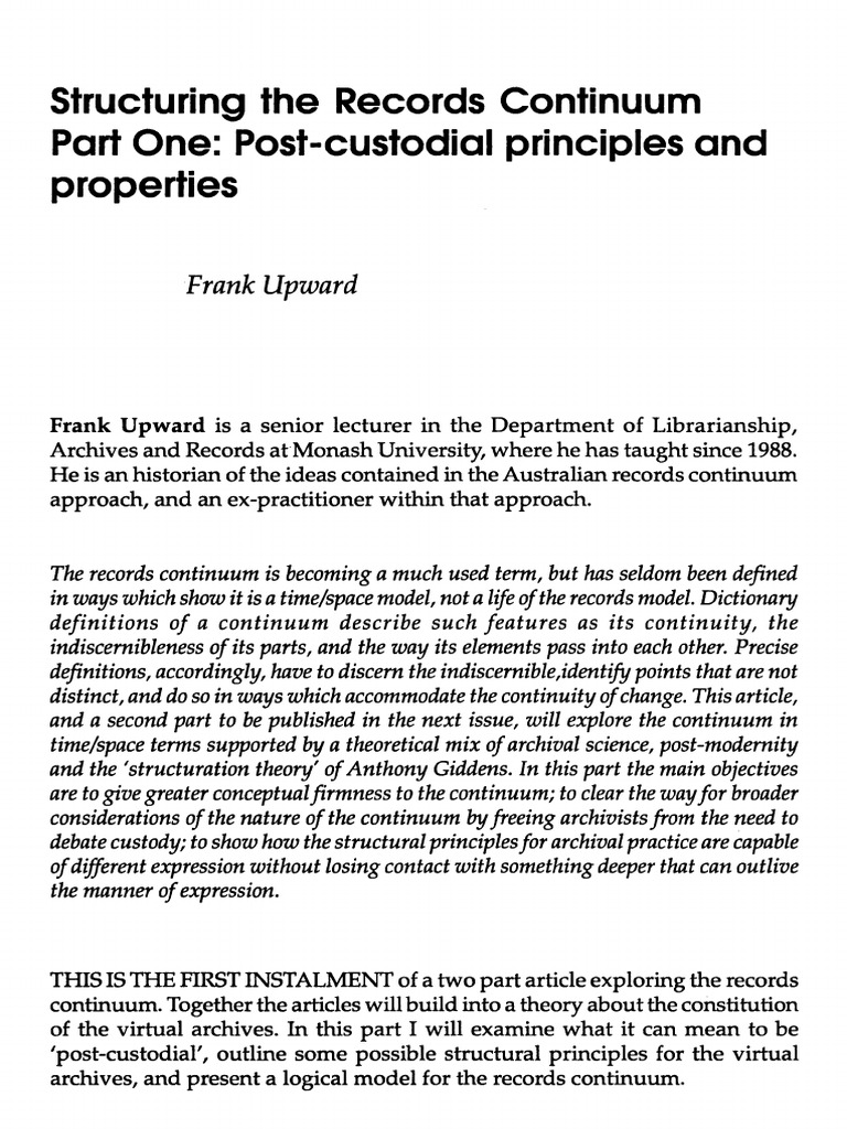 Structuring The Records Continuum Part One: Post-Custodial Principles ...