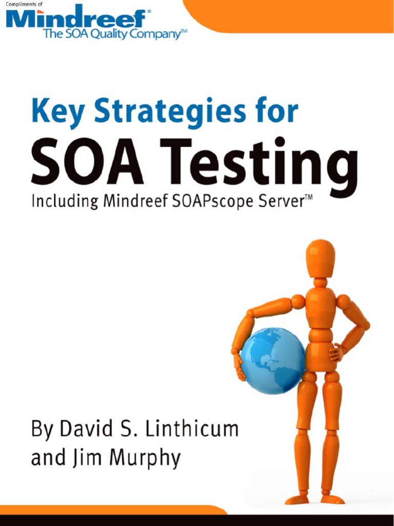 Key Strategies For SOA Testing | PDF | Service Oriented Architecture ...