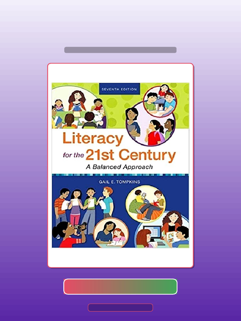 Ultimate Bundle Literacy for the 21st Century a Balanced Approach 7th ...