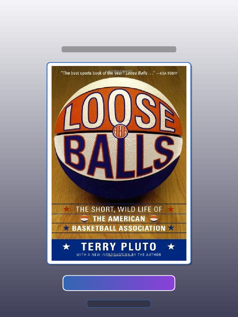 Ultimate Bundle Loose Balls the Short Wild Life of the American ...