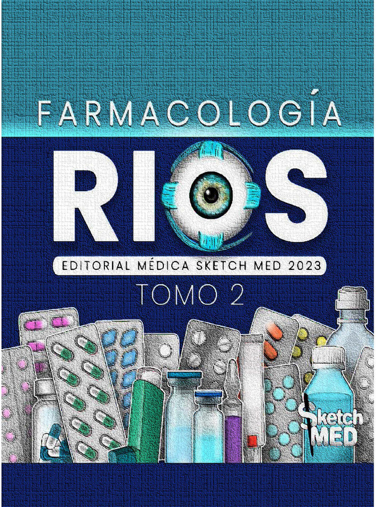 FarmacologÃ A Tomo II Rios - Editorial Sketch Med 2023 | PDF