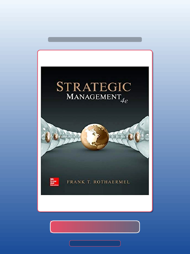 Ultimate Bundle Strategic Management Concepts 4th Edition by Frank ...