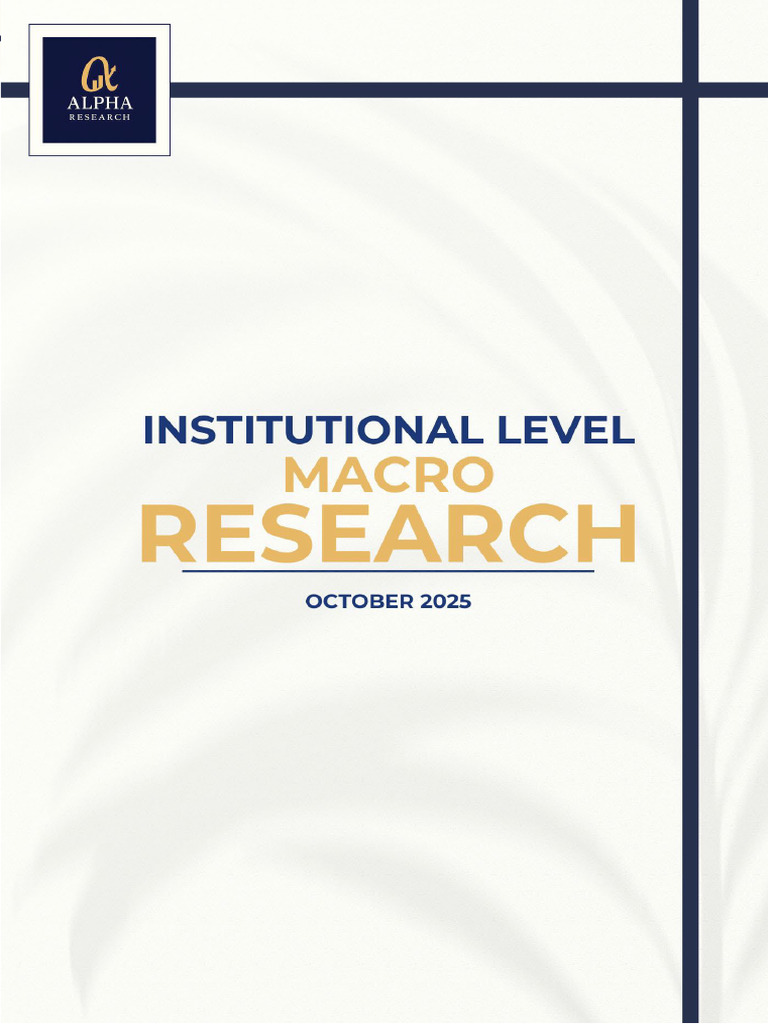 Institutional Level Macro Research October 2025 | PDF | Investing ...