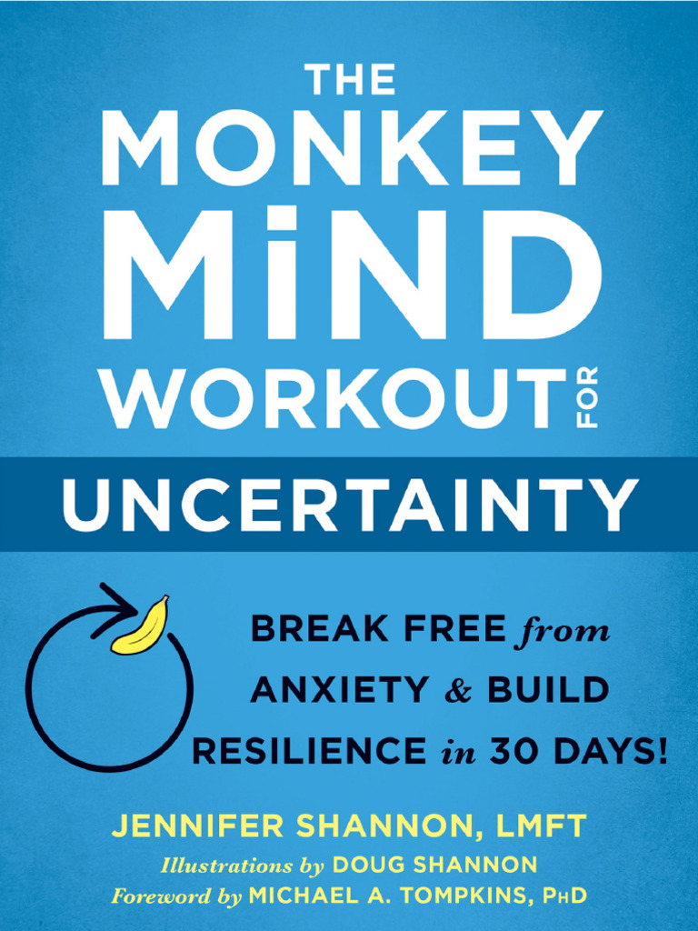 The Monkey Mind Workout For Uncertainty | PDF | Anxiety | Psychological ...