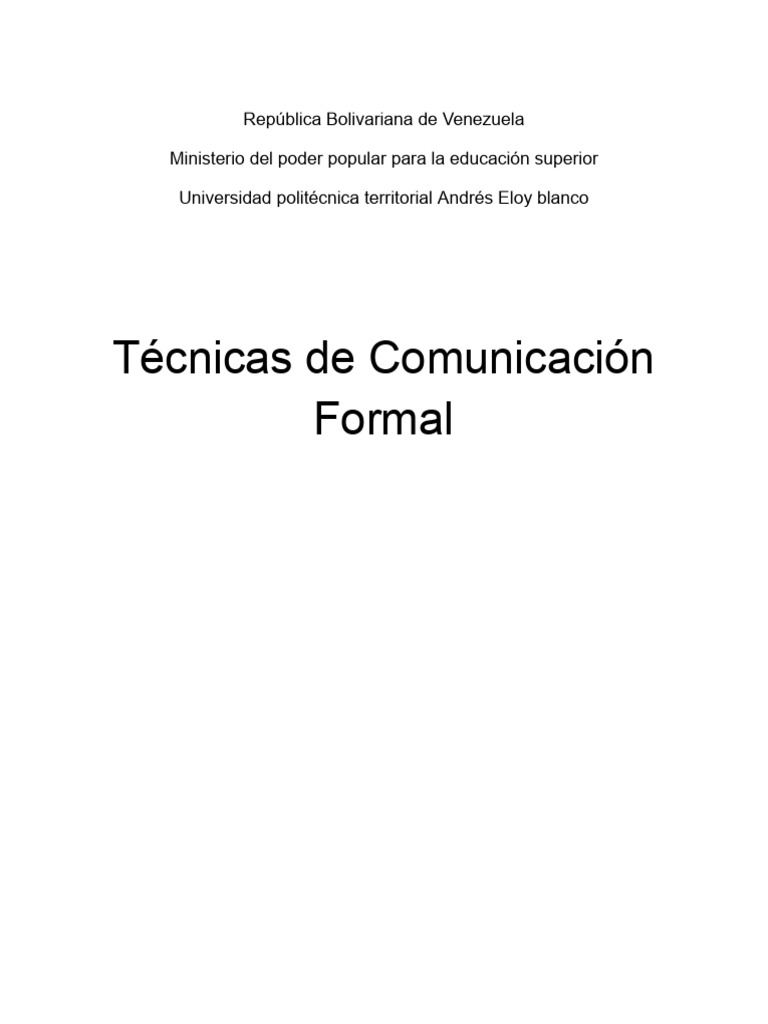 Técnicas de Comunicación Formal | PDF | Comunicación | Ensayos