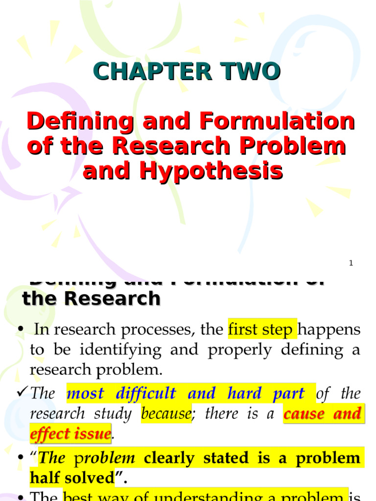 2 Defining and Formulation of the Research Problem & Hypothesis | PDF | Hypothesis | Methodology