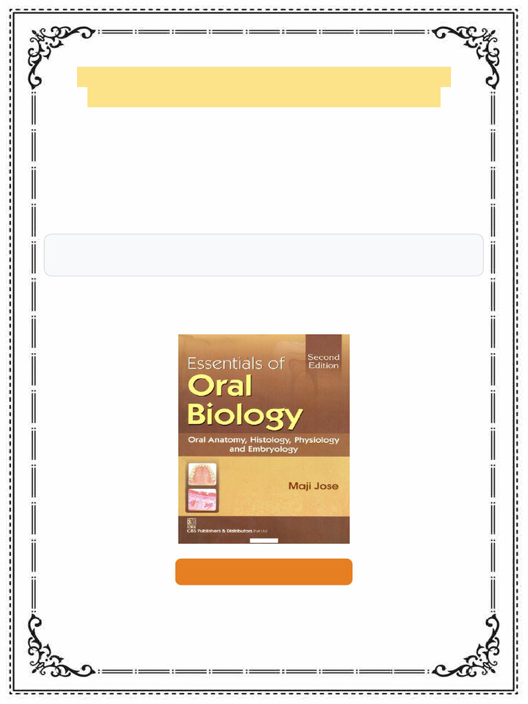 Essential of Oral Biology Oral Anatomy Histology Physiology Embryology ...